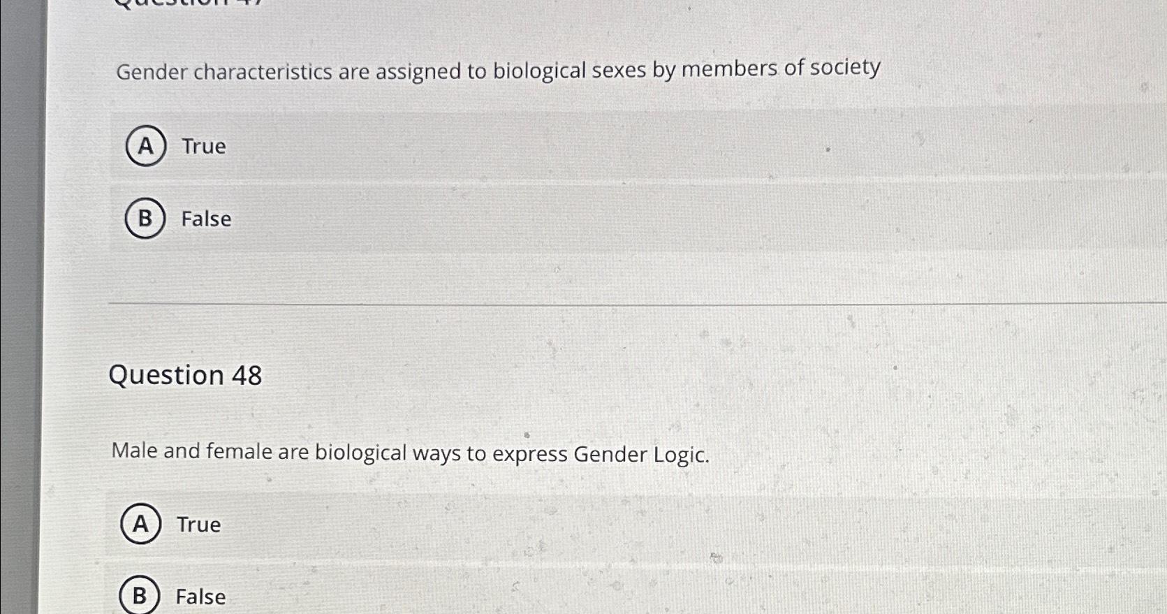 Solved Gender characteristics are assigned to biological | Chegg.com
