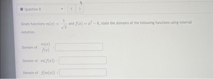 Solved Given functions m(x)=x1 and f(x)=x2−4, state the | Chegg.com