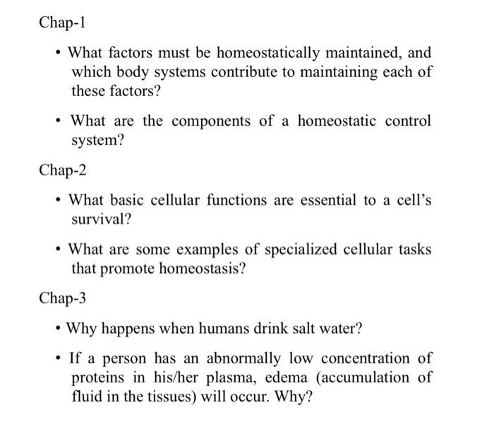 Solved Chap-1 • What factors must be homeostatically | Chegg.com