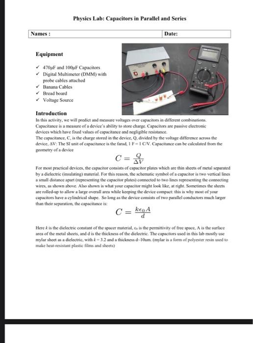 Physics Lab: Capacitors in Parallel and Series Names: | Chegg.com