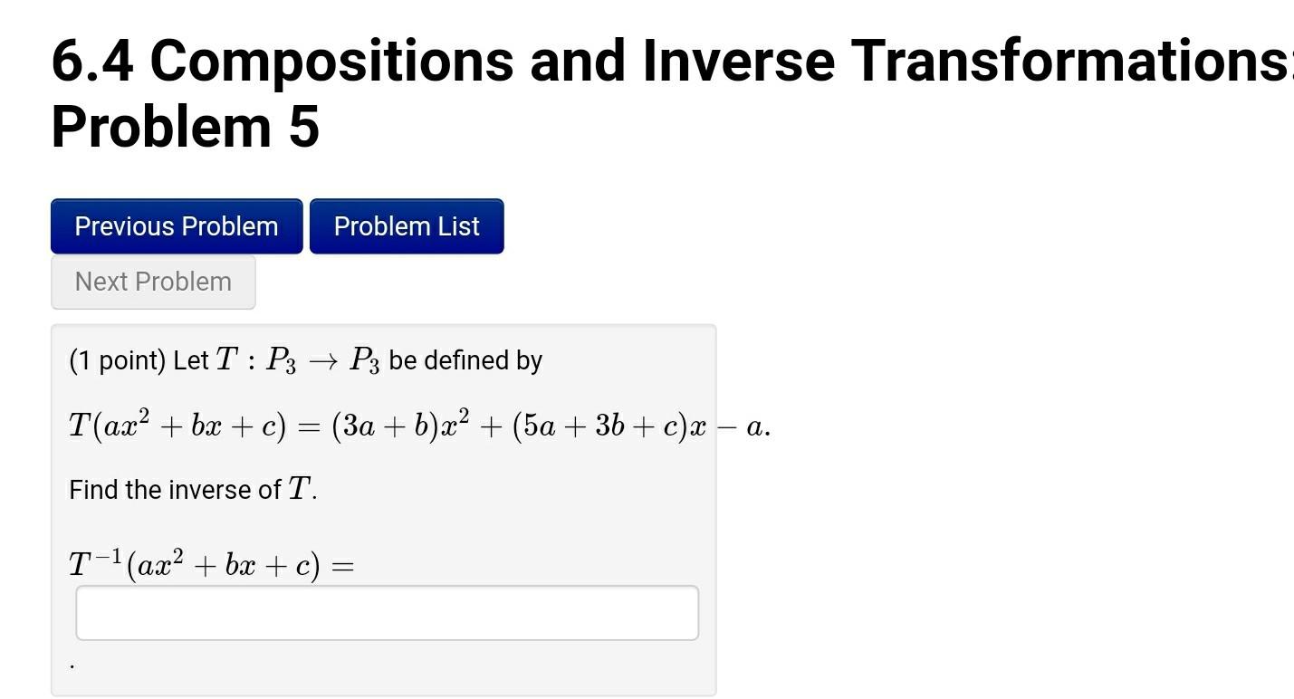 Solved 6.4 Compositions and Inverse Transformations Problem | Chegg.com