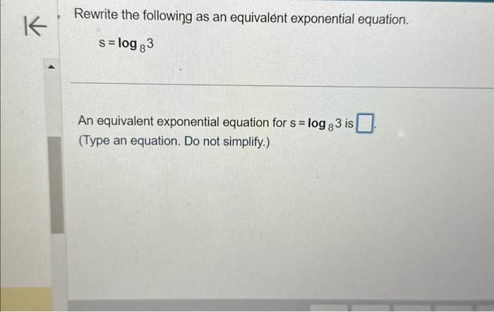 Solved Rewrite the following as an equivalent exponential | Chegg.com