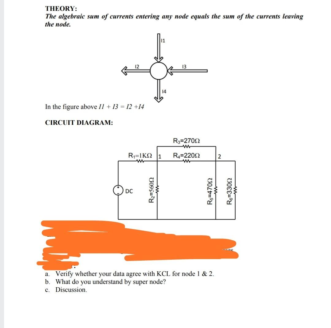 Solved THEORY: The algebraic sum of currents entering any | Chegg.com