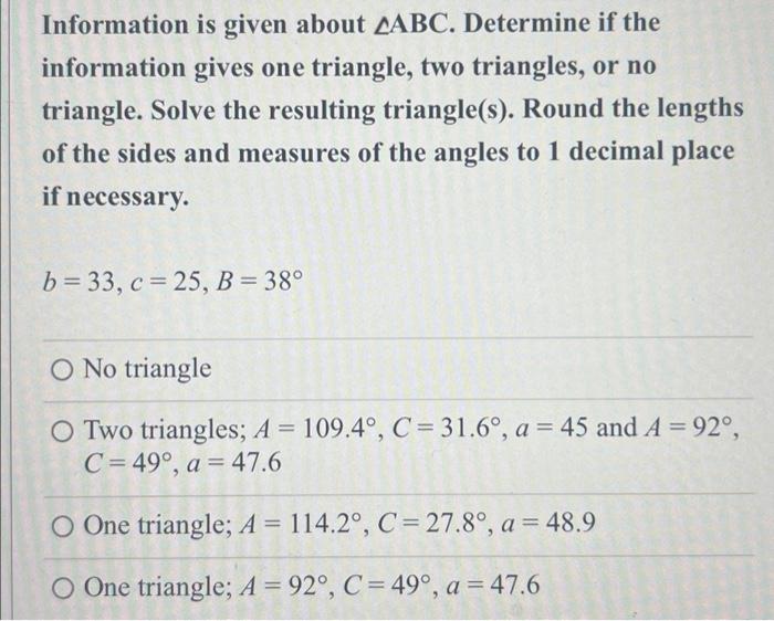 Solved Information is given about ABC. Determine if the | Chegg.com