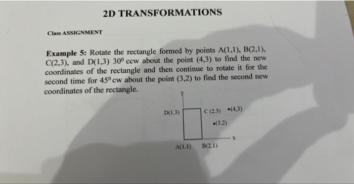 Solved Example 5: Rotate the rectangle formed by points | Chegg.com