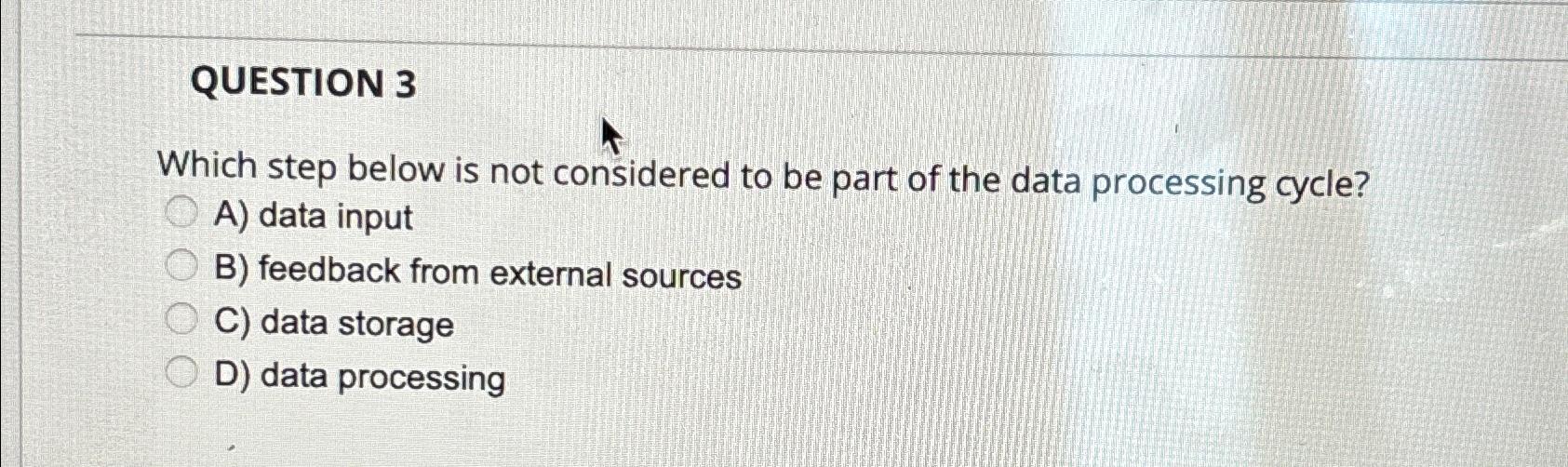 Solved Which step below is not coQUESTION 3Which step below | Chegg.com