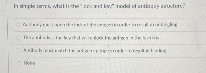 Solved In simple terms, what is the "lock and key" model of | Chegg.com