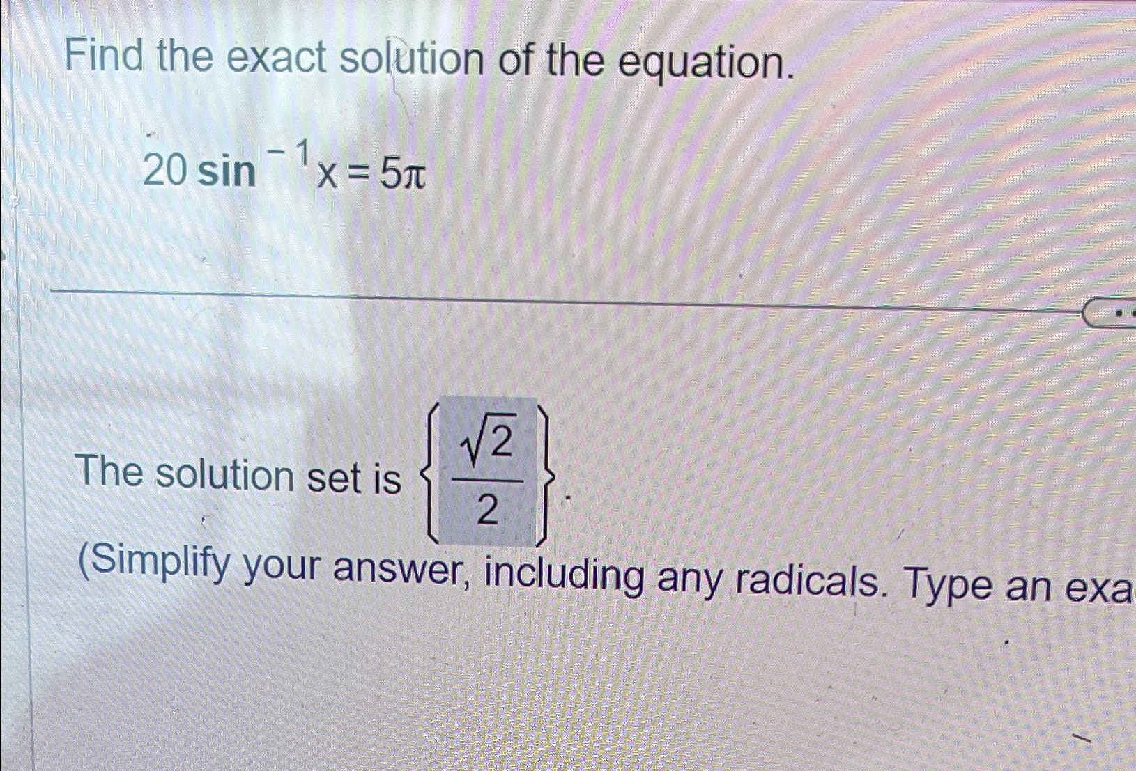 Solved Find the exact solution of the | Chegg.com