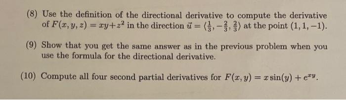 Solved (8) Use the definition of the directional derivative | Chegg.com