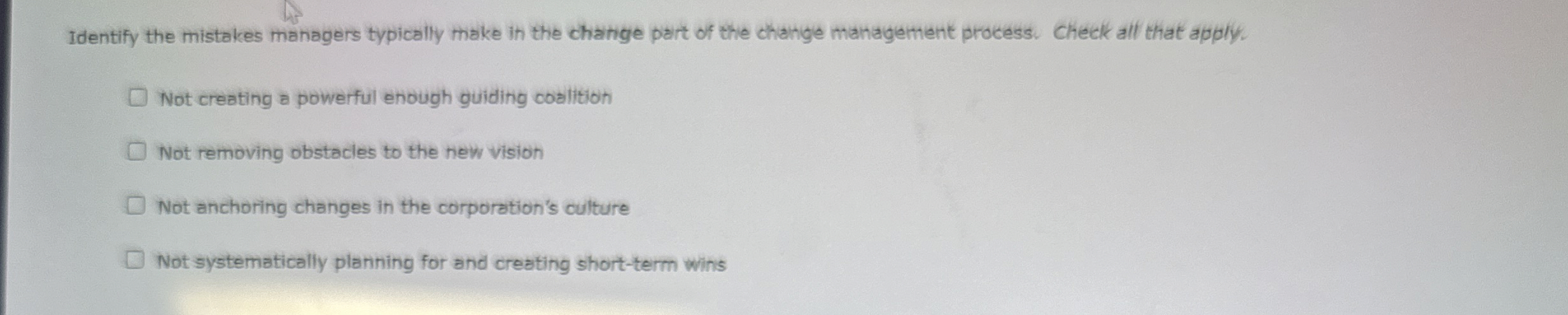 Solved Identify the mistakes managers typically make in the | Chegg.com