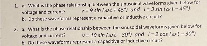 Solved 1. a. What is the phase relationship between the | Chegg.com