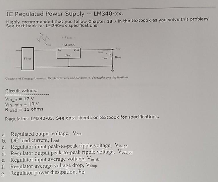 Solved IC Regulated Power Supply -- LM340-XX. Highly | Chegg.com