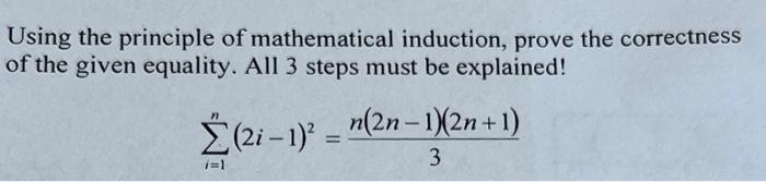 Solved Using the principle of mathematical induction, prove | Chegg.com
