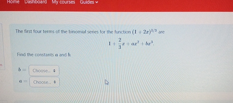 Solved The first four terms of the binomial series for the | Chegg.com