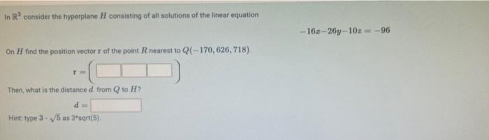Solved In Fe3 consider the hyperplane H oonsisting of all | Chegg.com