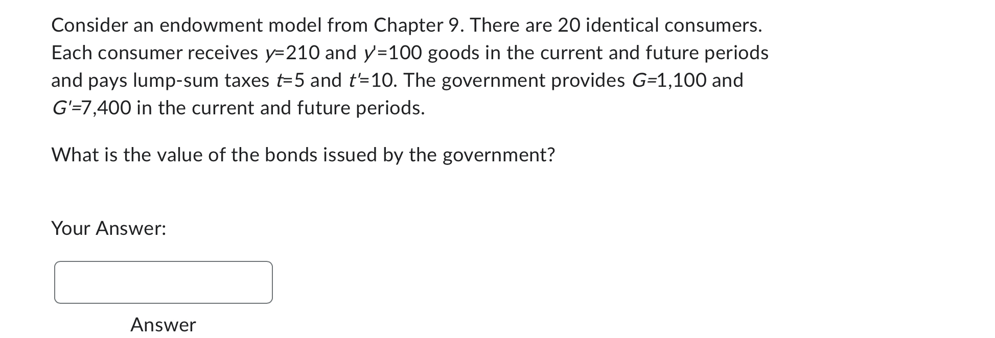 Solved Consider an endowment model from Chapter 9. ﻿There | Chegg.com