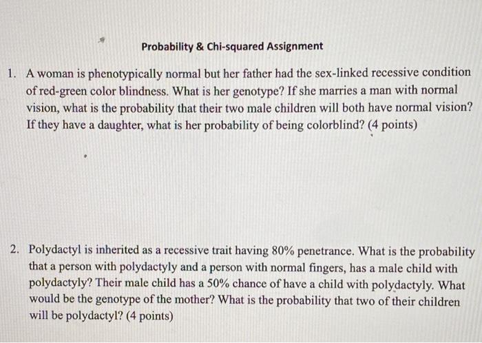 Solved Probability & Chi-squared Assignment 1. A woman is | Chegg.com