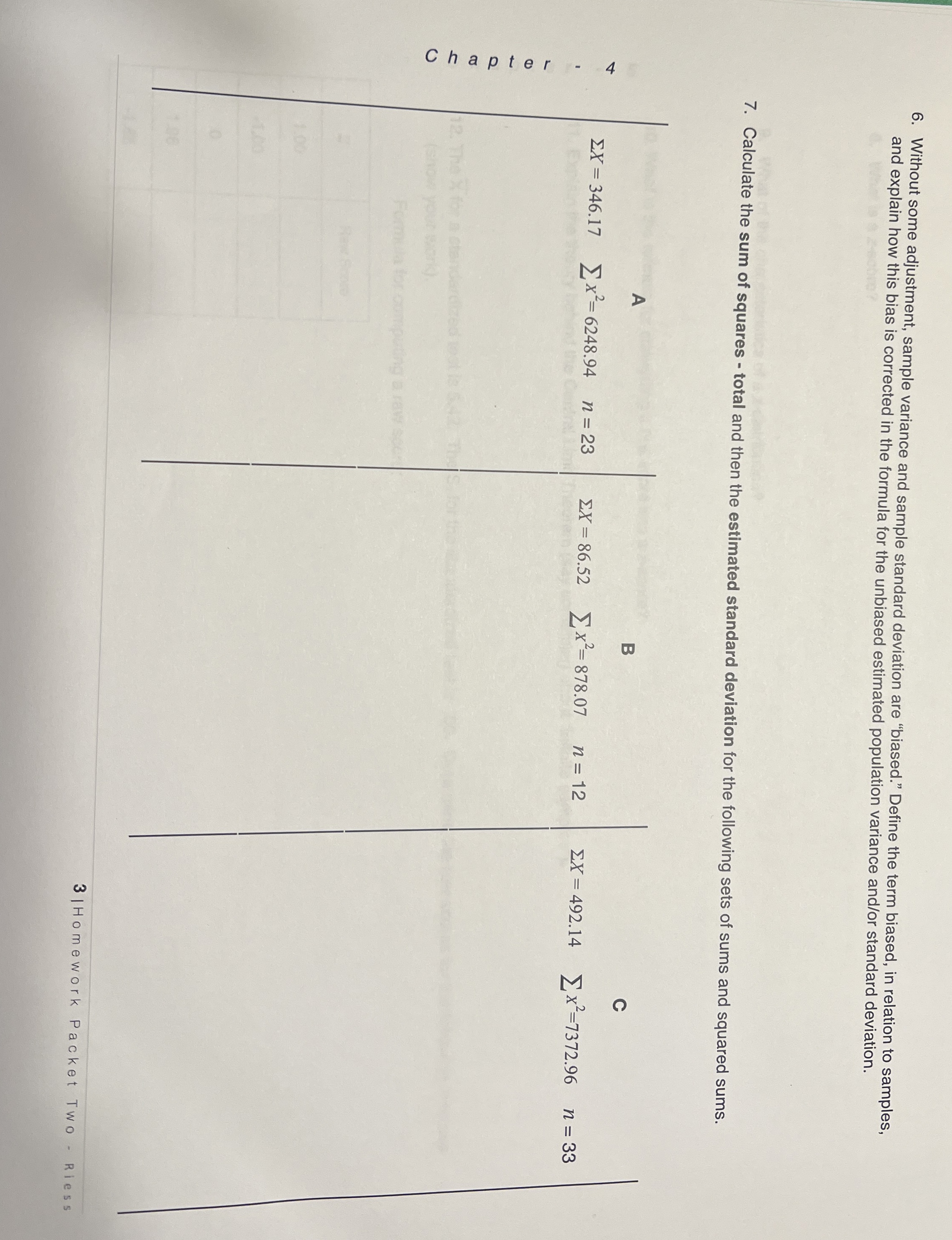 Solved Without some adjustment, sample variance and sample | Chegg.com