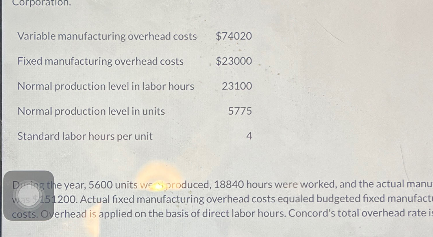 \table[[Variable manufacturing overhead costs,$74020 | Chegg.com