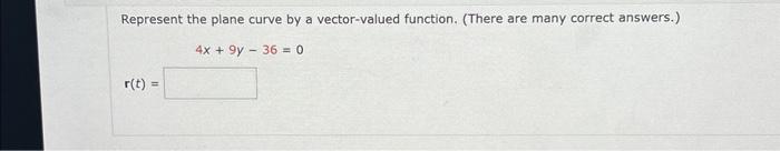 Solved Represent the plane curve by a vector-valued | Chegg.com