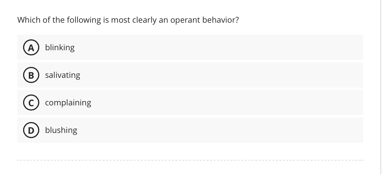 Solved Which of the following is most clearly an operant | Chegg.com