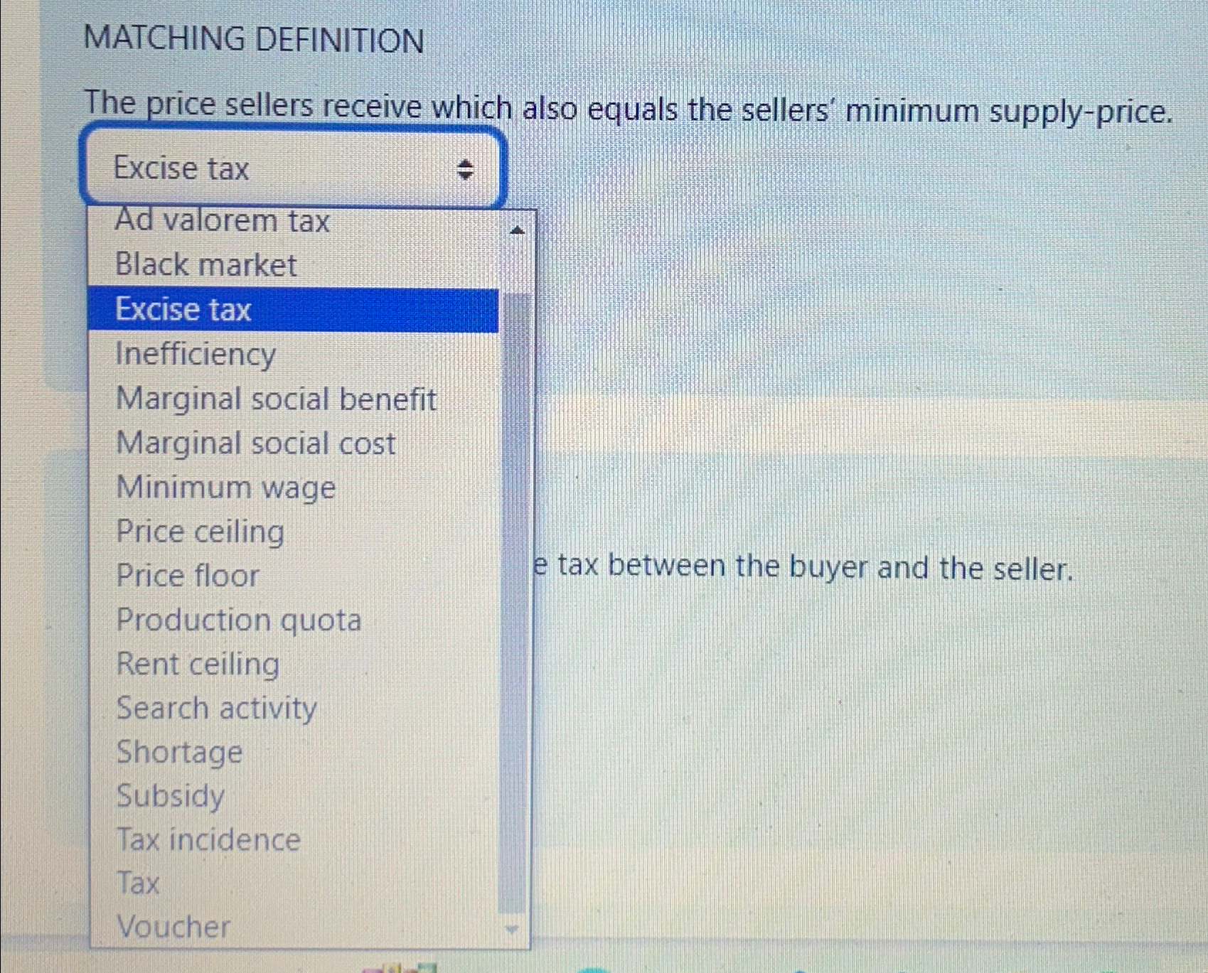 Solved MATCHING DEFINITIONThe price sellers receive which | Chegg.com