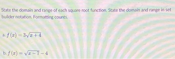 Solved State the domain and range of each square root | Chegg.com