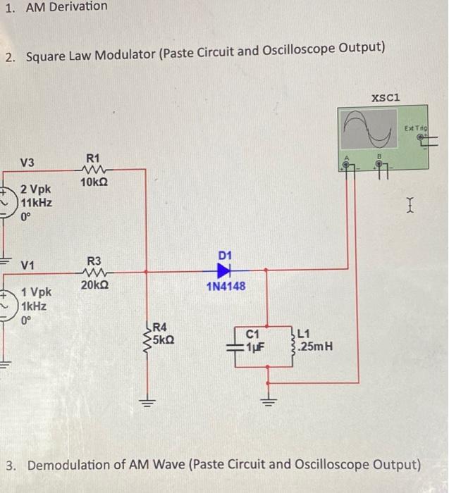 Solved 1. AM Derivation 2. Square Law Modulator (Paste | Chegg.com
