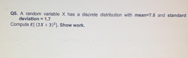 Solved Q5. A random variable X has a discrete distribution | Chegg.com