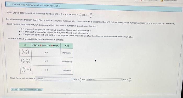 Solved In part (a) we determined that the critical numbers | Chegg.com