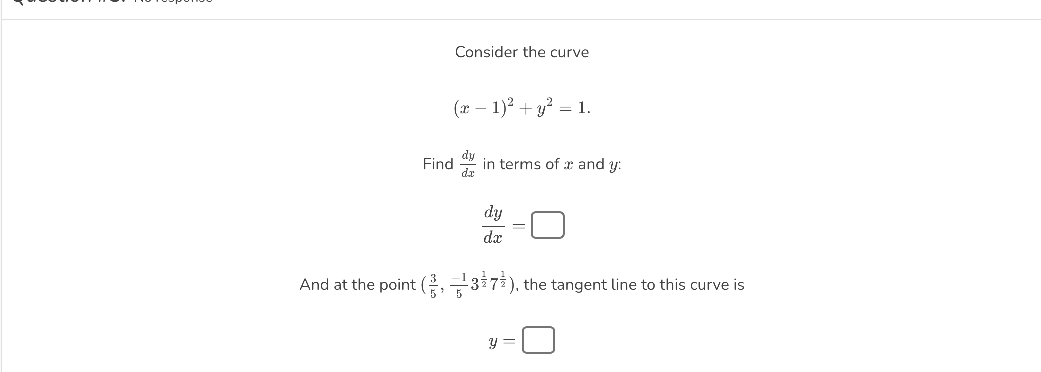 Solved Consider the curve(x-1)2+y2=1. ﻿Find dydx ﻿in terms | Chegg.com