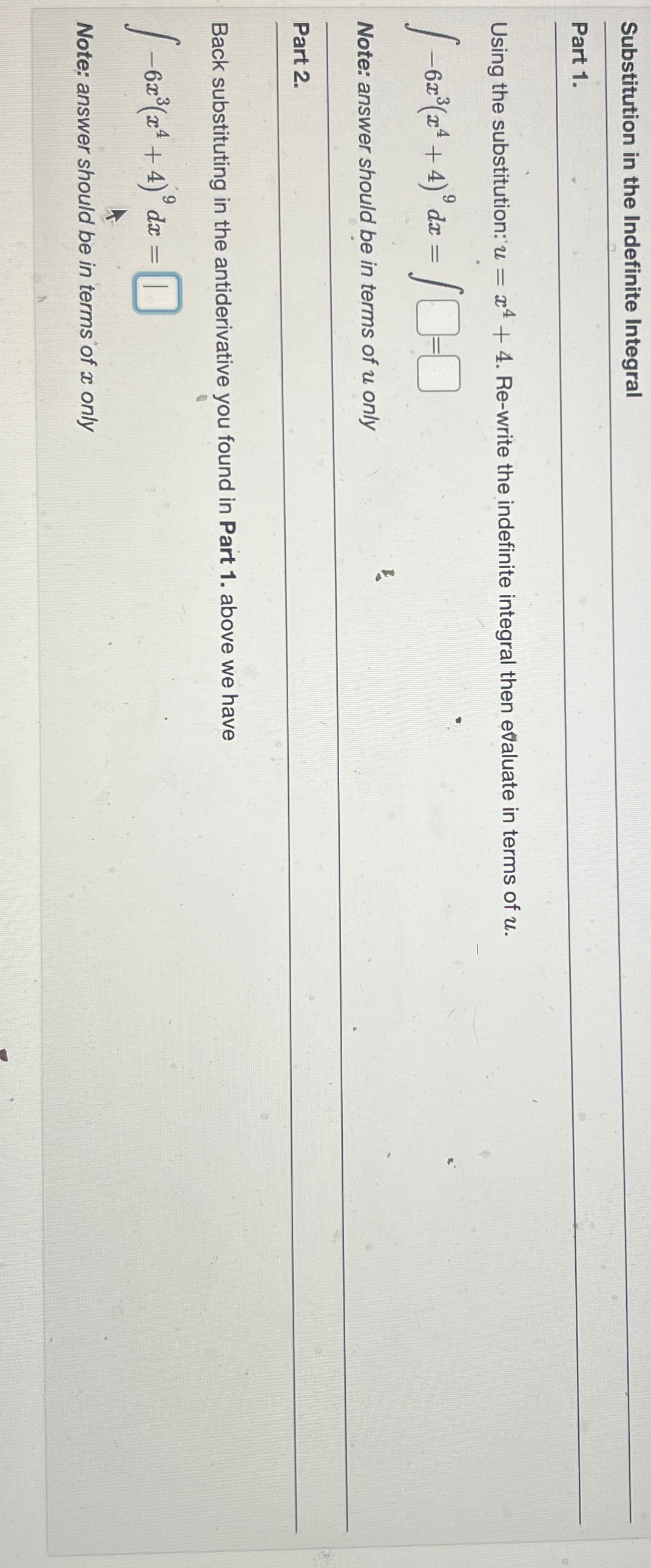 Solved Substitution in the Indefinite IntegralPart 1.Using | Chegg.com