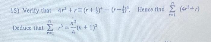 Solved 15) Verify that 4r3+r≡(r+21)4−(r−21)4. Hence find | Chegg.com