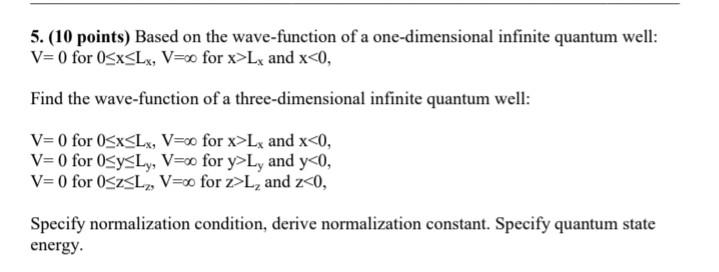 Solved 5. (10 points) Based on the wave-function of a | Chegg.com
