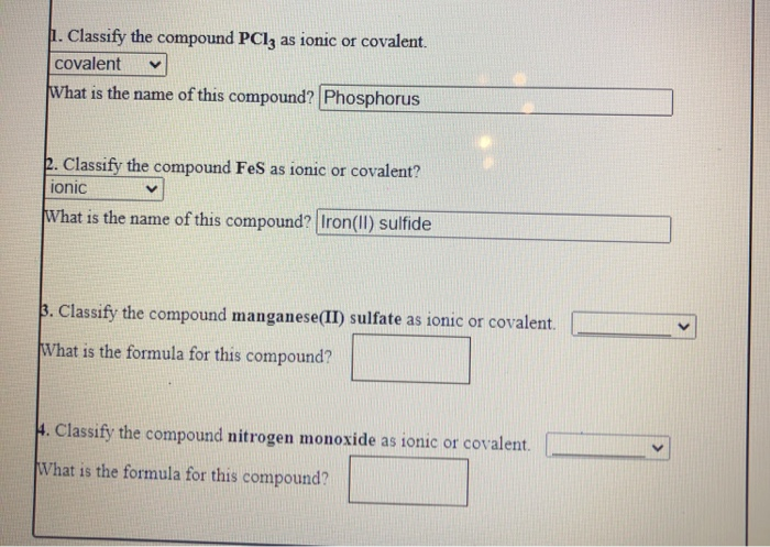 Solved 1. Classify the compound PClz as ionic or covalent. | Chegg.com