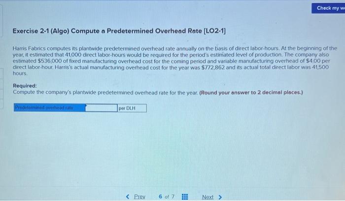 Solved Exercise 2-1 (Algo) Compute a Predetermined Overhead | Chegg.com