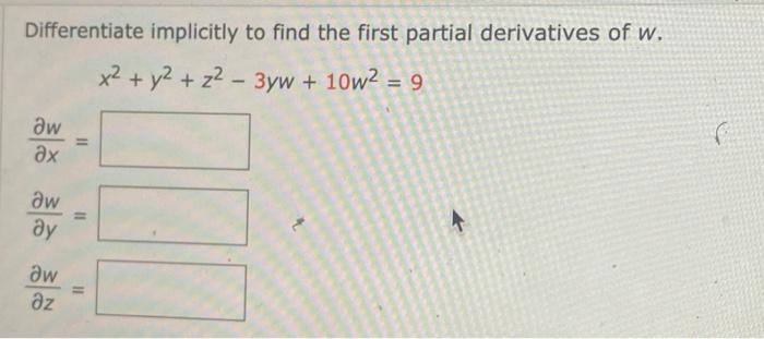 Solved Differentiate implicitly to find the first partial | Chegg.com