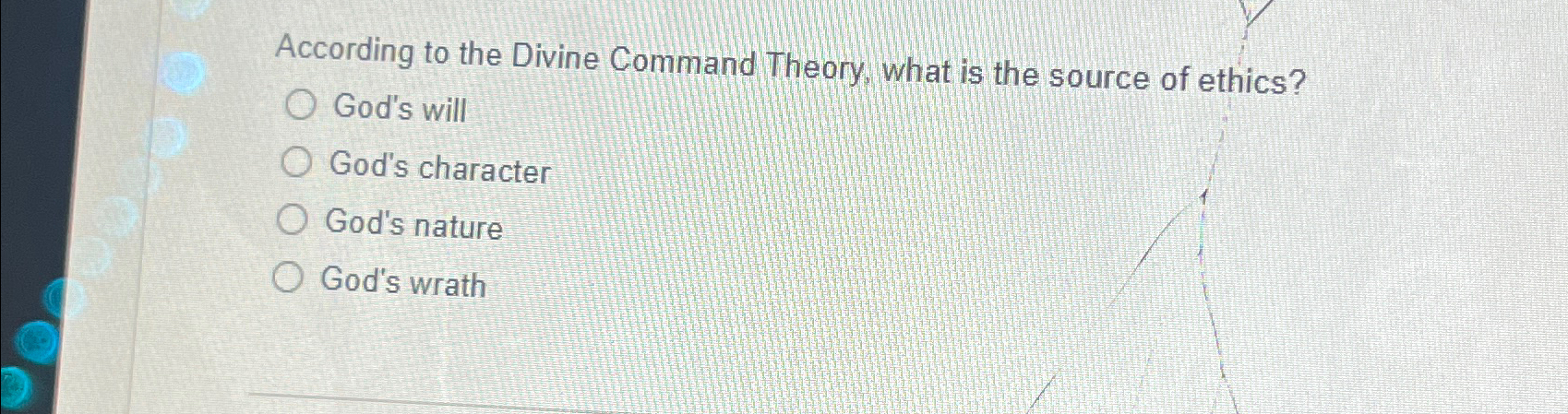 Solved According to the Divine Command Theory, what is the | Chegg.com