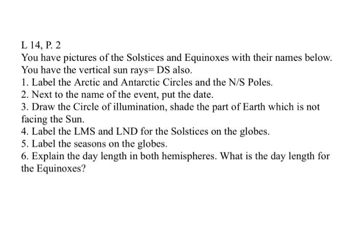 Solved L 14, P. 2 You have pictures of the Solstices and | Chegg.com
