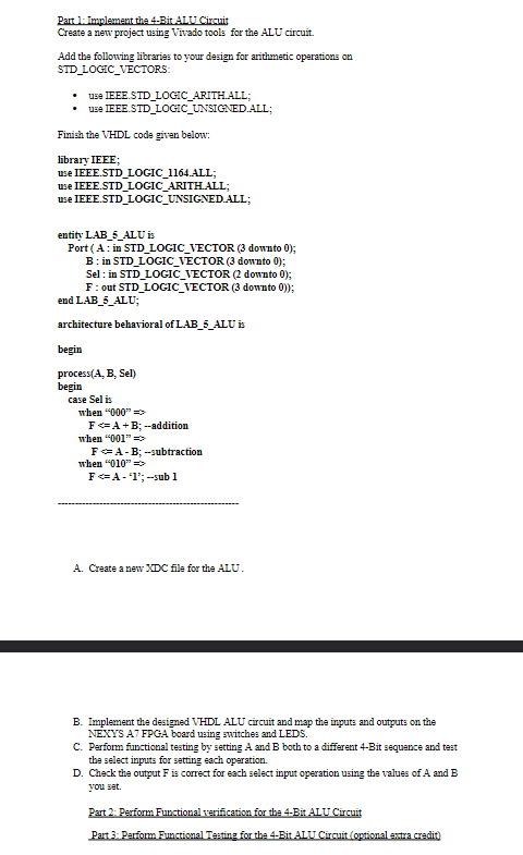 Solved Part 1. ﻿Implement the 4-Bit ALU CircuitCreate a new | Chegg.com