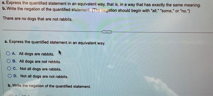 Solved a. Express the quantified statement in an equivalent | Chegg.com