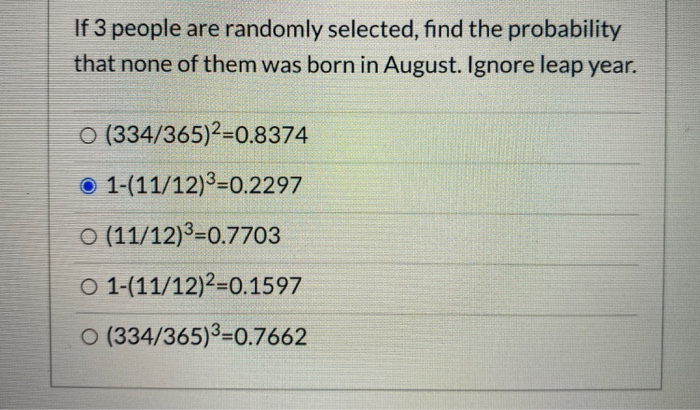 Solved If 3 people are randomly selected, find the | Chegg.com