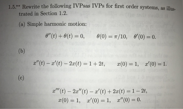 Solved 1 5 Rewrite The Following Ivpsas Ivps For First