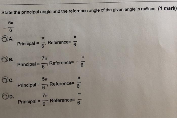 Solved State the principal angle and the reference angle of | Chegg.com