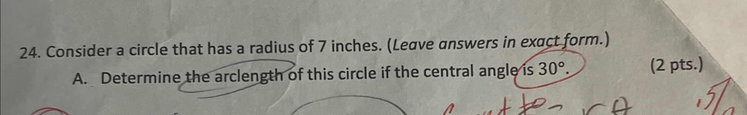 Solved Consider a circle that has a radius of 7 ﻿inches. | Chegg.com
