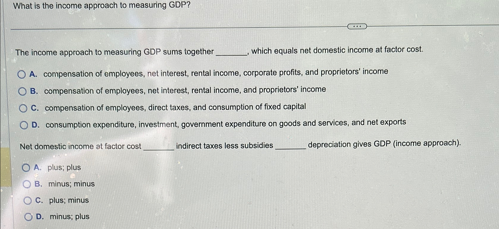 Solved What is the income approach to measuring GDP?The | Chegg.com