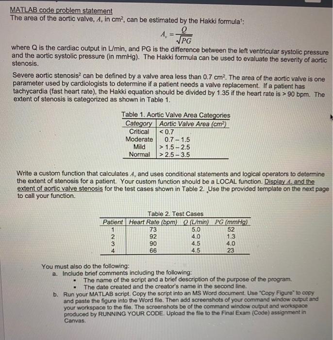 Solved MATLAB code problem statement The area of the aortic | Chegg.com