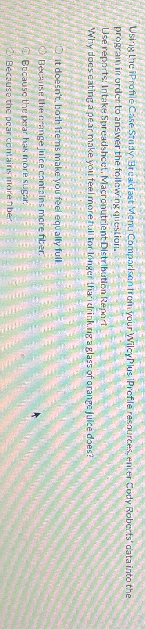 Solved Using the iProfile Case Study: Breakfast Menu | Chegg.com