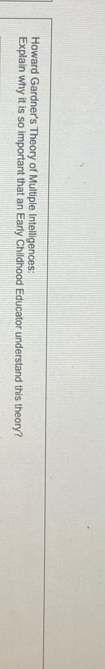Solved Howard Gardner's Theory of Multiple | Chegg.com