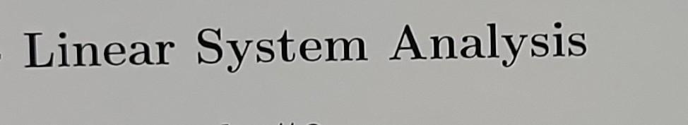 Solved Linear System AnalysisImpulse Functions and | Chegg.com